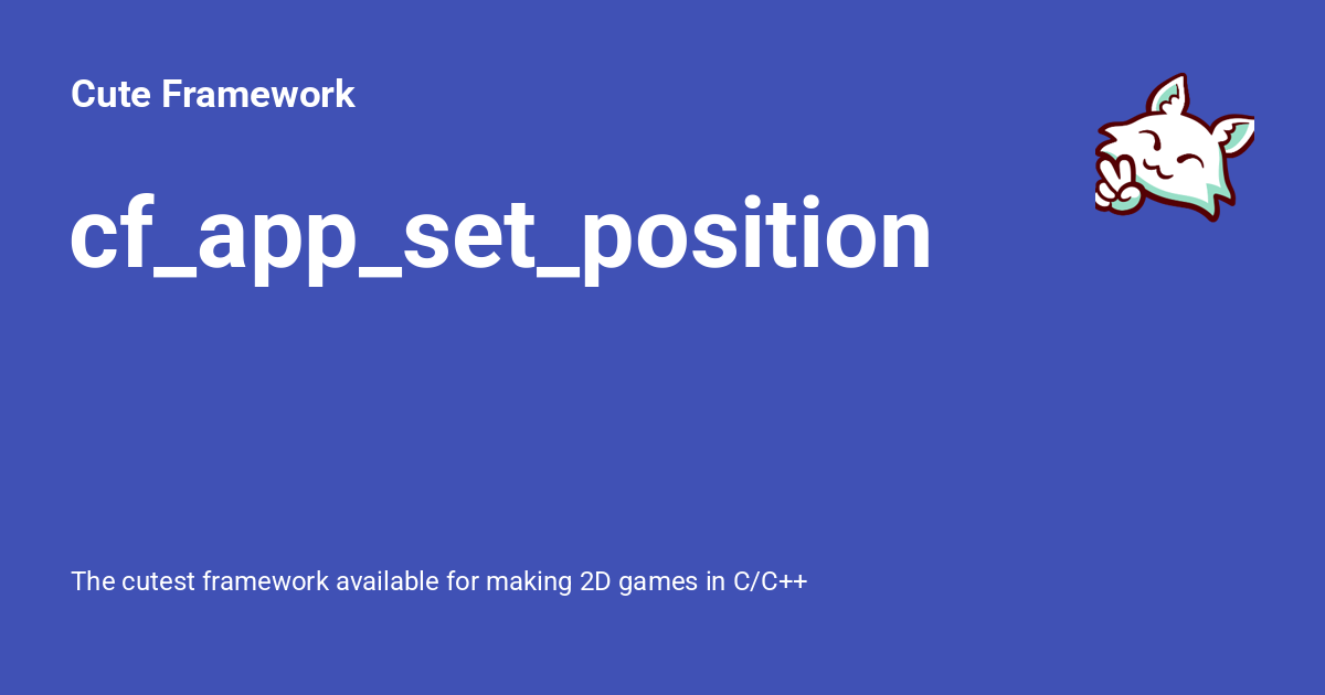 cf_app_set_position - Cute Framework