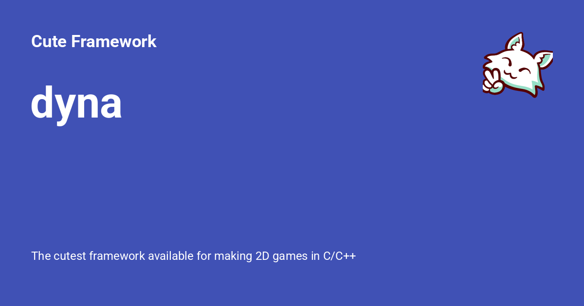 dyna - Cute Framework