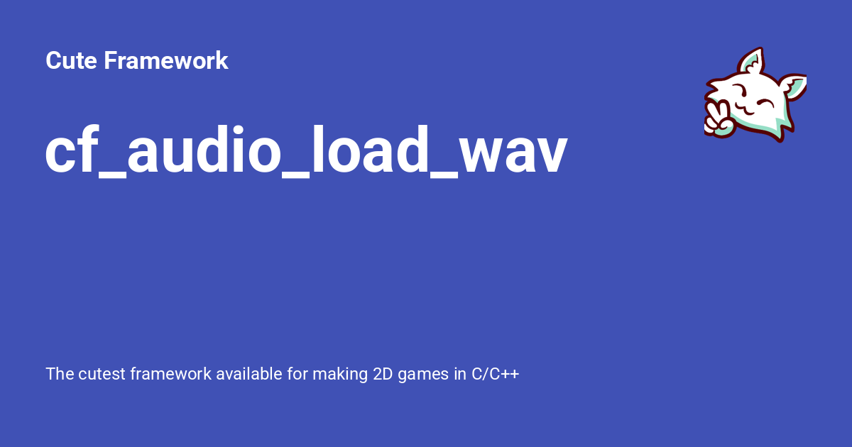 cf_audio_load_wav - Cute Framework