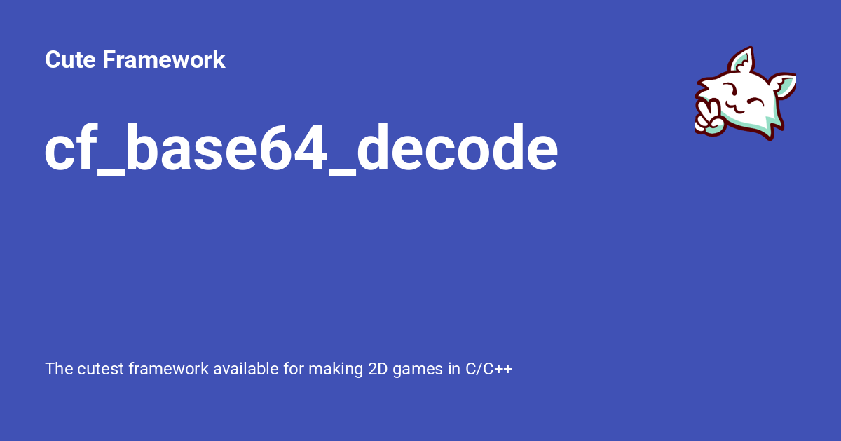 cf_base64_decode - Cute Framework