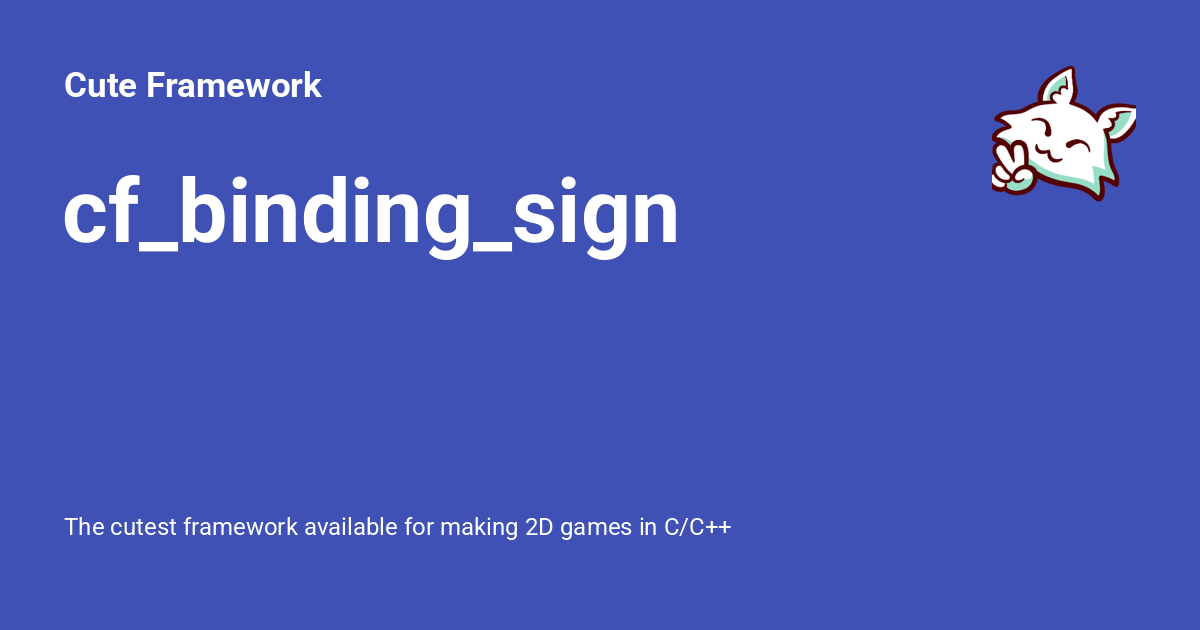 cf_binding_sign - Cute Framework