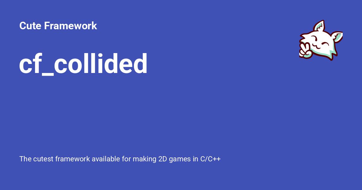 cf_collided - Cute Framework