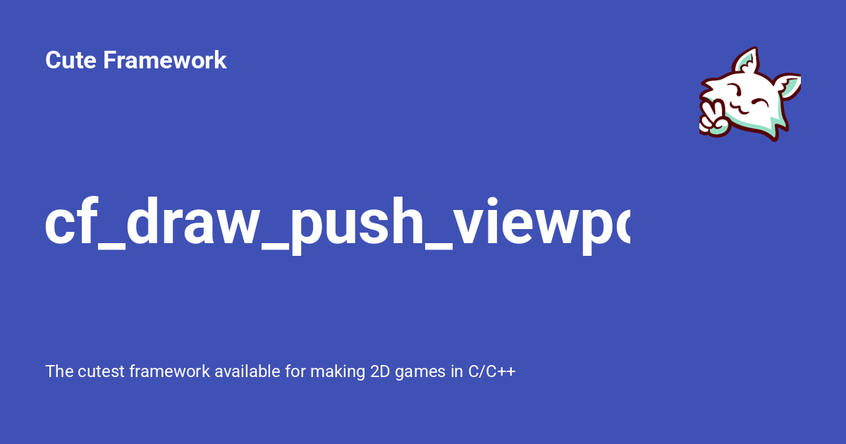 cf_draw_push_viewport - Cute Framework
