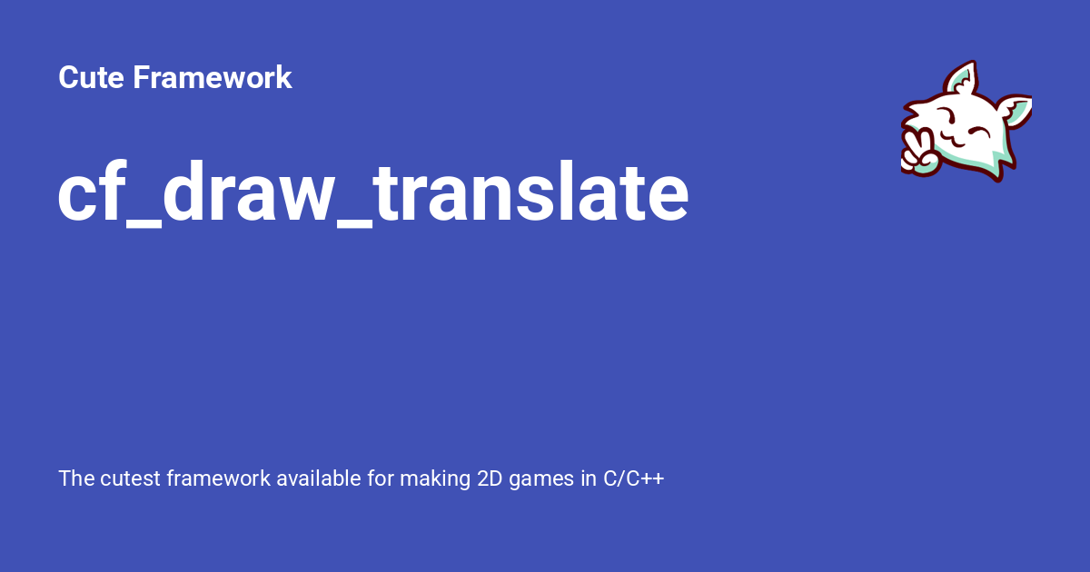 cf_draw_translate - Cute Framework