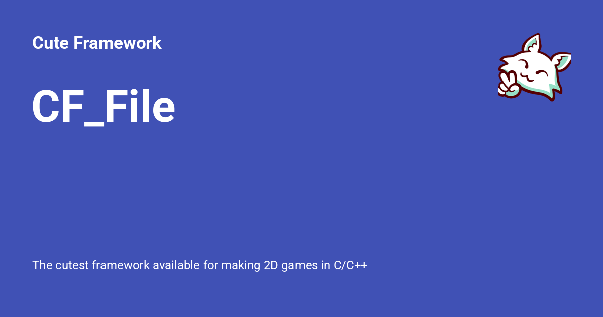 CF_File - Cute Framework