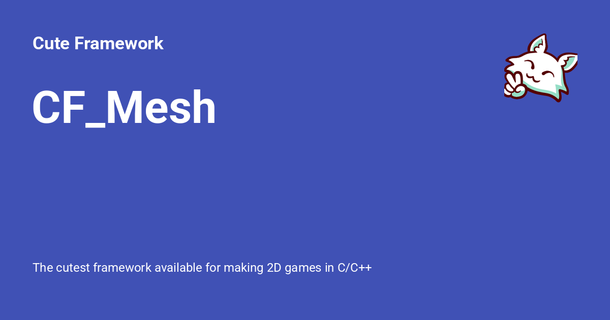 CF_Mesh - Cute Framework