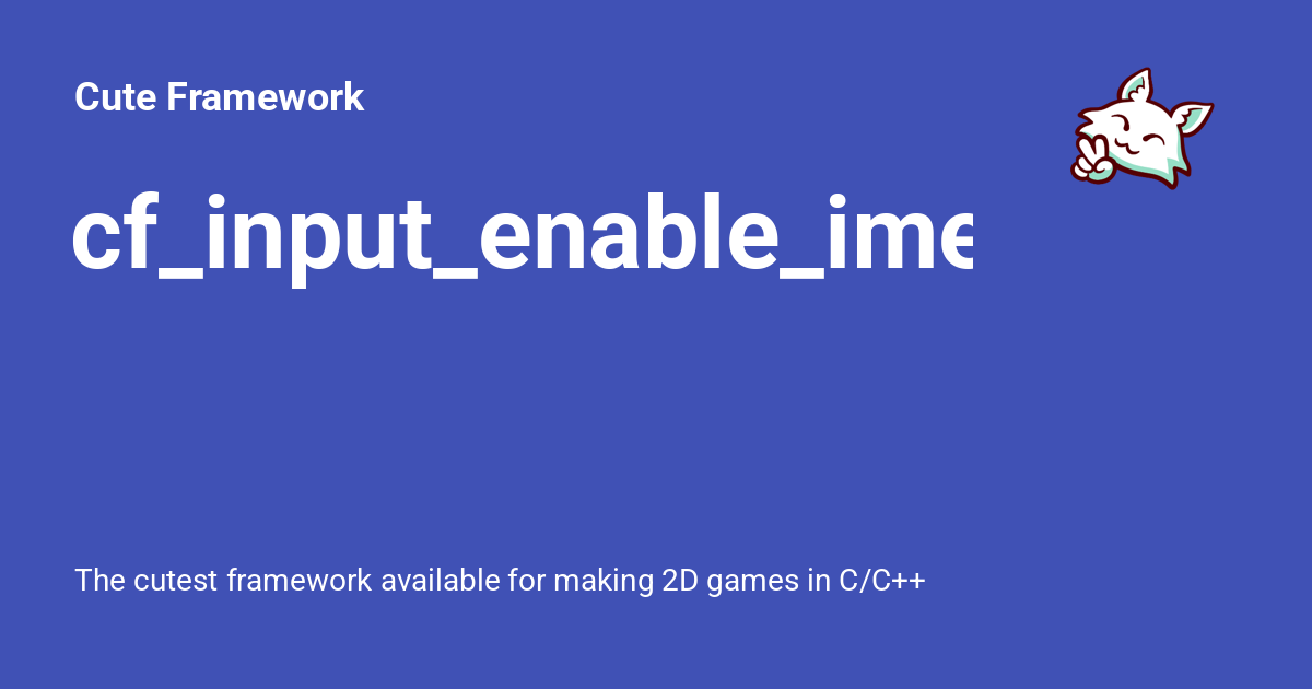 cf_input_enable_ime - Cute Framework