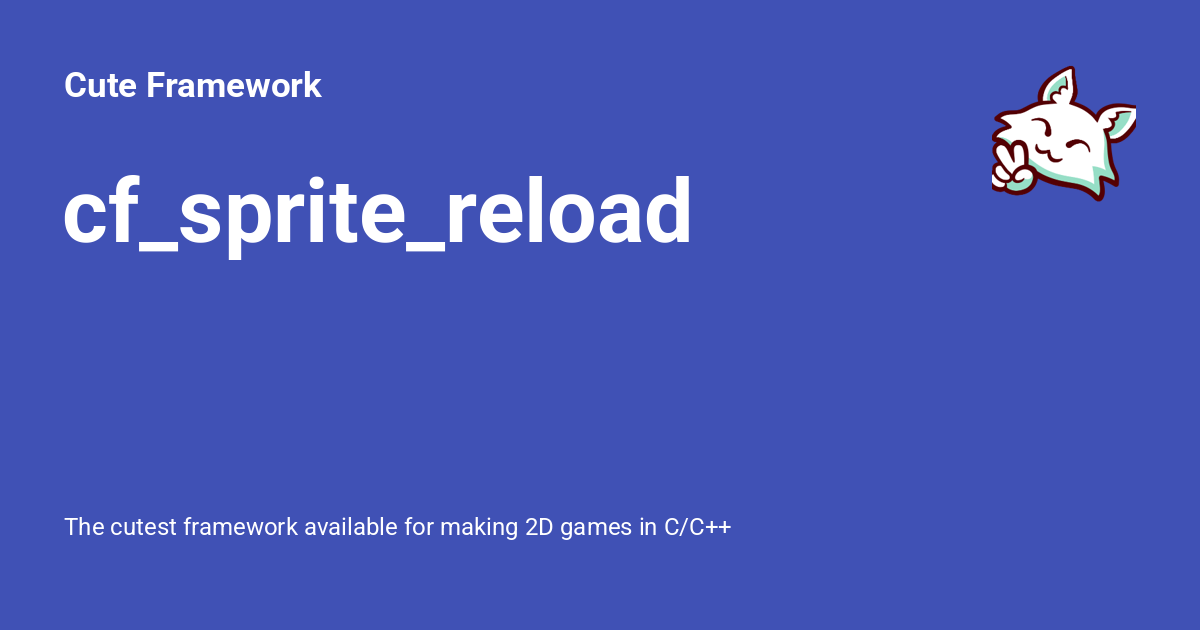 cf_sprite_reload - Cute Framework